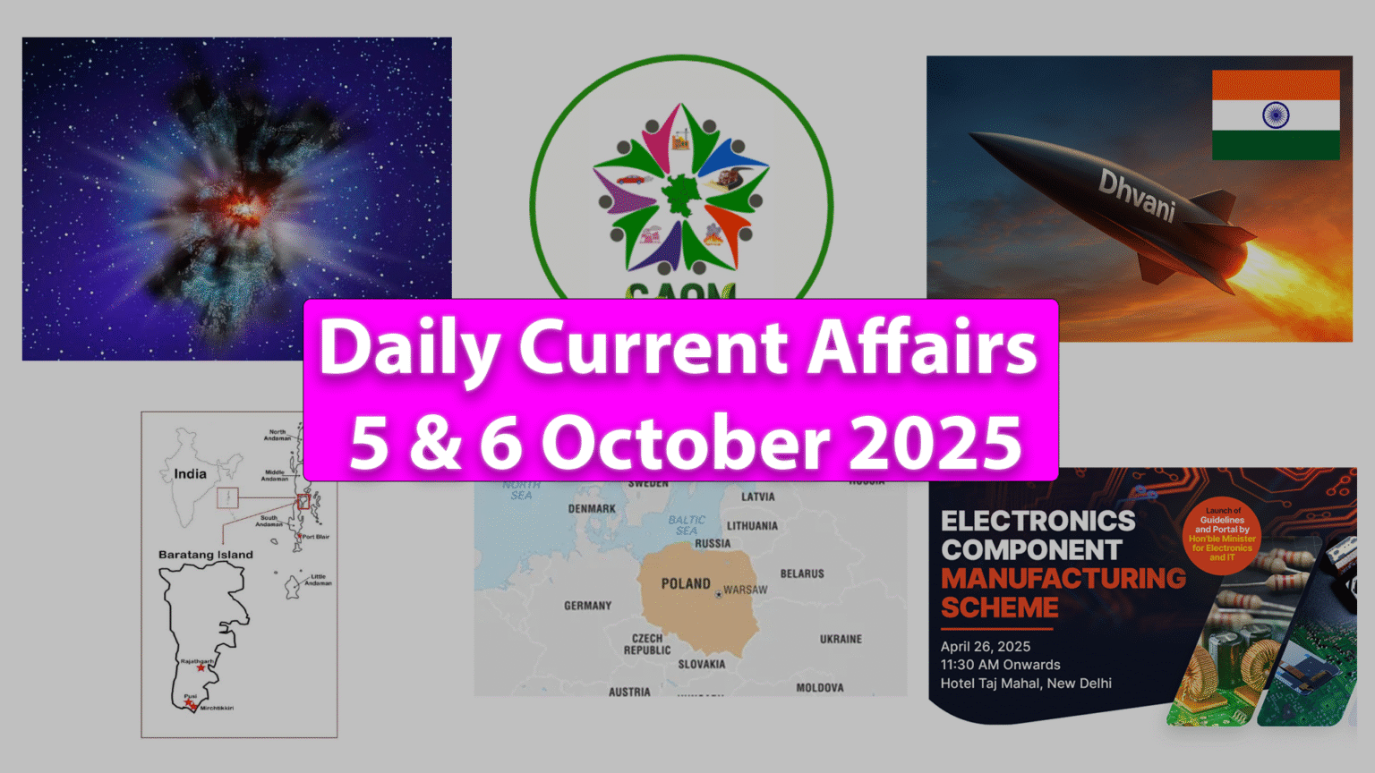 Top Daily Current Affairs – 5 & 6 October 2025