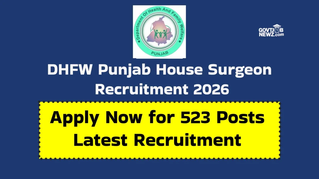 DHFW Punjab Surgeon Recruitment 2026 Apply Online 523 Posts